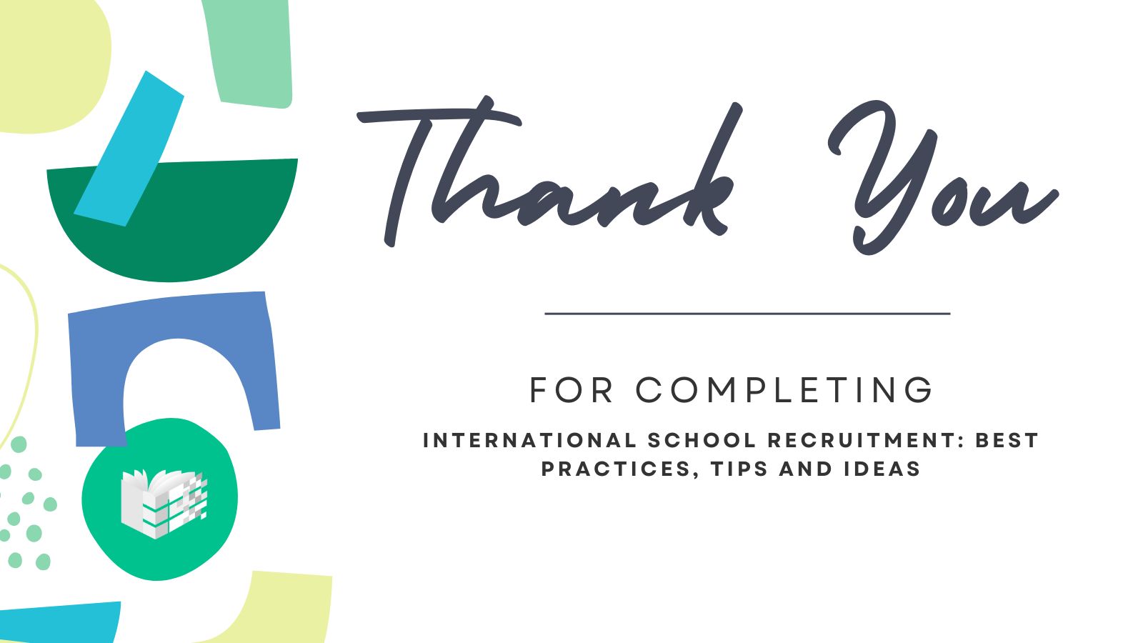 Feedback Survey and Course Certificate - School Rubric